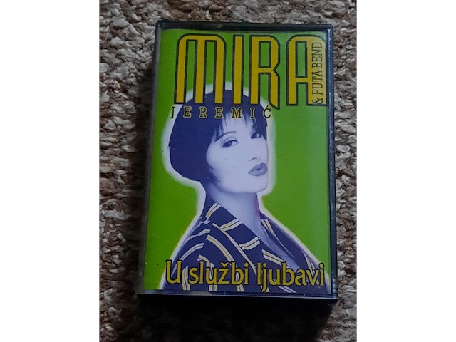 KASETA-MIRA ŠKORIĆ-U SLUŽBI LJUBAVI-ORIGINAL