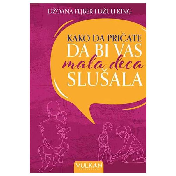 Kako da pričate da bi vas mala deca slušala