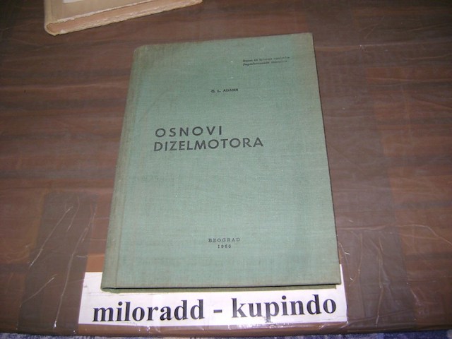 Osnovi dizelmotora O.L.Adams