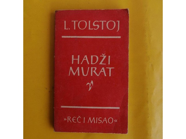 Lav Nikolajevič Tolstoj - Hadži Murat