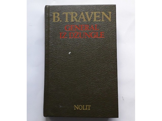 B. TRAVEN - General iz džungle
