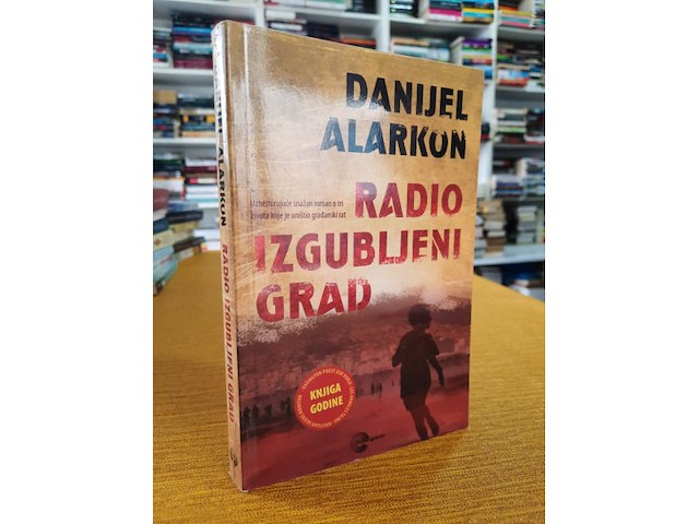 Radio izgubljeni grad - Danijel Alarkon