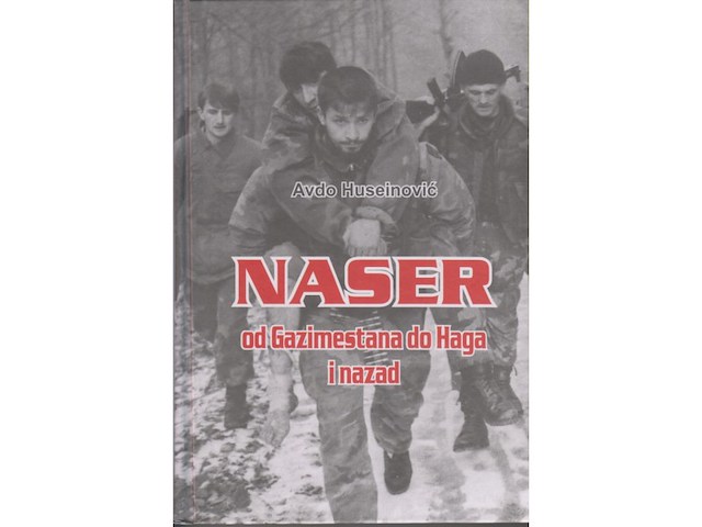 NASER / OD GAZIMESTANA DO HAGA I NAZAD - perfektttttttT
