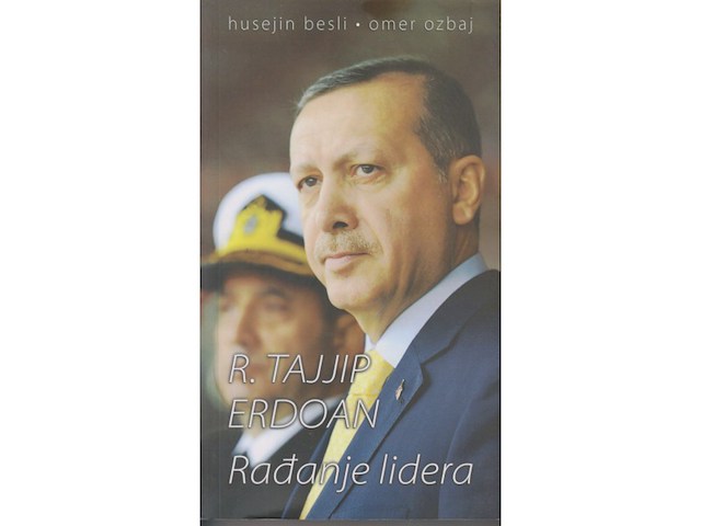 REDŽEP TAJIP ERDOGAN / RAĐANJE LIDERA - perfekttttttT