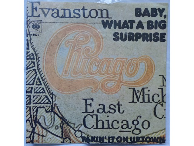 CHICAGO  -  BABY  WHAT  A  BIG  SURPRISE