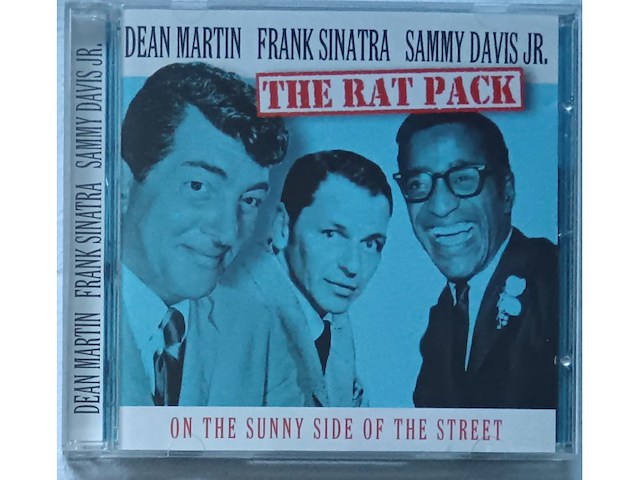 The RAT PACK - ON THE SUNNY SIDE OF THE STREET