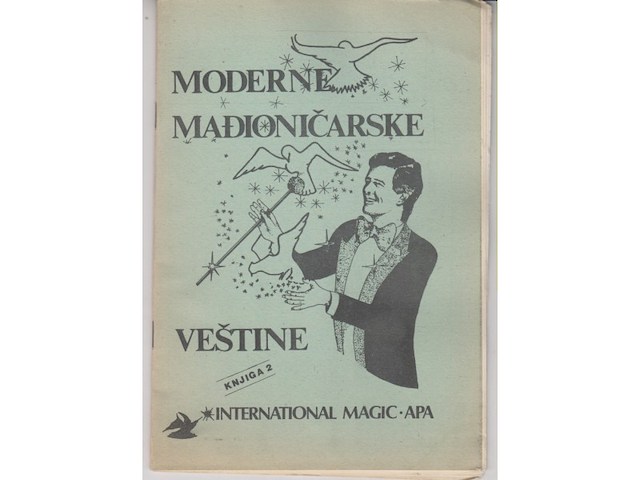 MODERNE MAĐIONIČARSKE VEŠTINE / INTERNATIONAL MAGIC APA