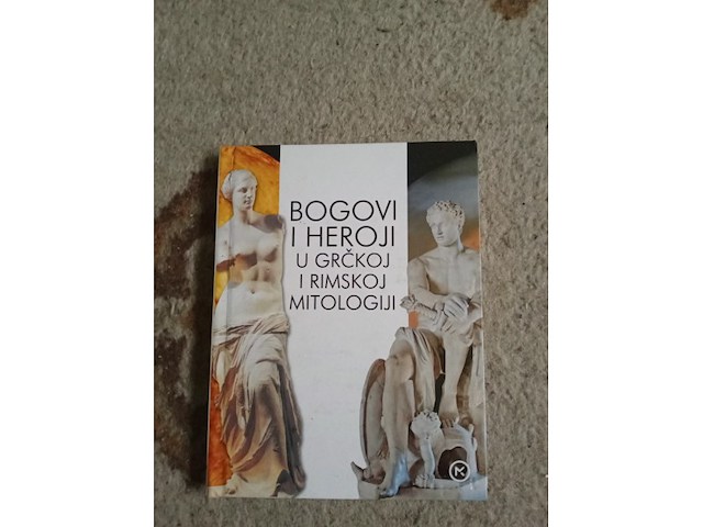 Bogovi i heroji u grčkoj i rimskoj mitologiji