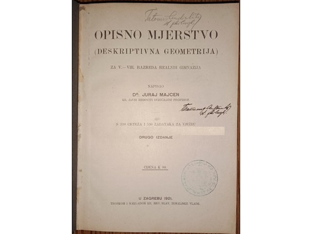 Juraj Majcen, OPISNO MJERSTVO, Zagreb, 1921.