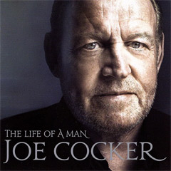 Joe Cocker - The Life Of A Man - The Ultimate Hits 1968 - 2013 (2x CD)