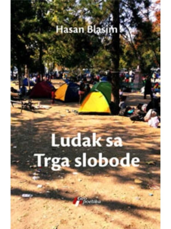 Ludak Sa Trga Slobode,H.Blasim