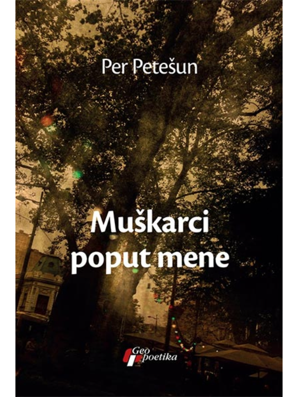 Muskarci Poput Mene