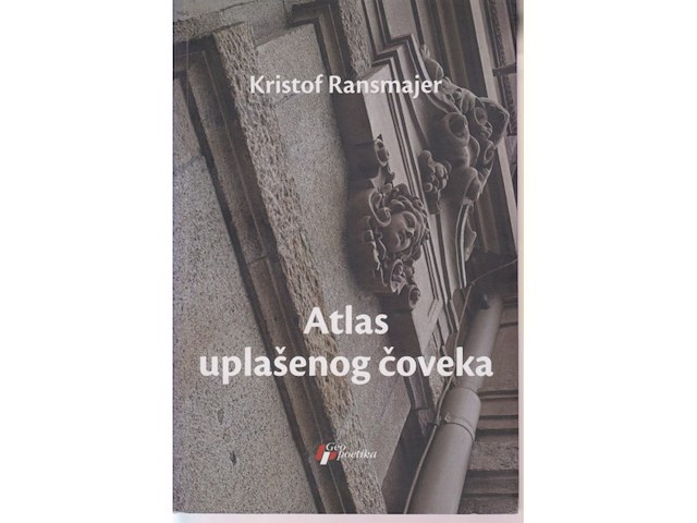 ATLAS UPLAŠENOG ČOVEKA / KRISTOF RANSMAJER - perfekT