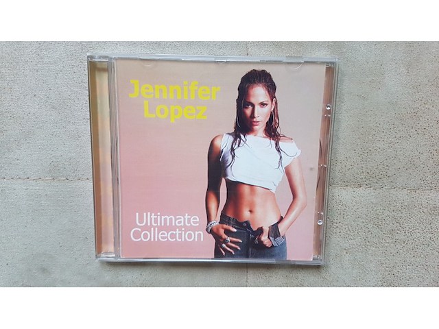 Jennifer Lopez Ultimate collection