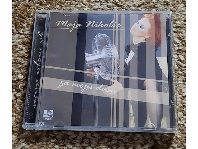 CD-MAJA NIKOLIĆ-ZA MOJU DUŠU-ORIGINAL-NOVO