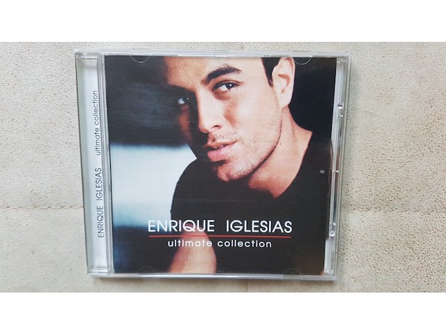 Enrique Iglesias Ultimate collection