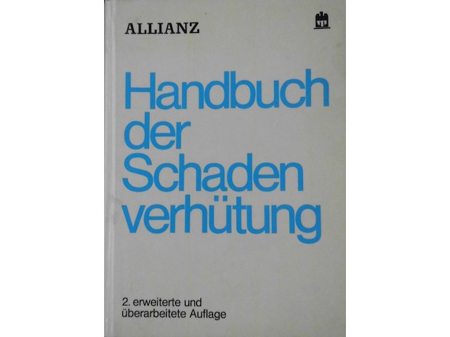 Handbuch Der Schadenverhütung