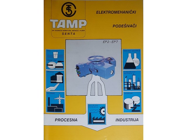 Katalog Elektromehaničnih Podešivača `TAMP` Senta