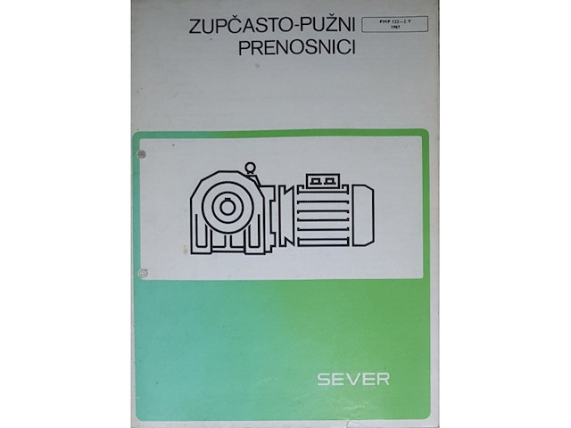 Brošura Zupčasto Pužnih Prenosnika `SEVER` Jugoslavija
