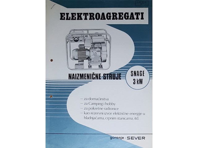 Brošura Elektroagregata `GORENJE-SEVER` Subotica YU