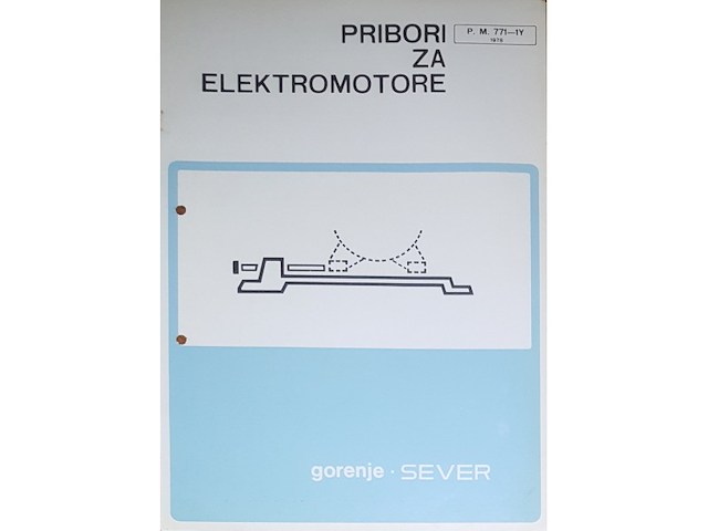 Brošura Pribora Za Motore`GORENJE-SEVER` Jugoslavija