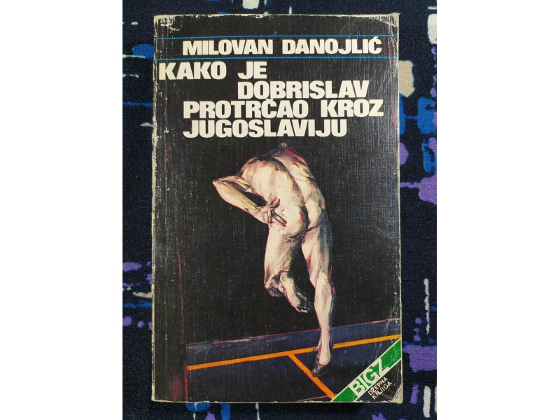 KAKO JE DOBRISLAV PROTRCAO KROZ JUGOSLAVIJU