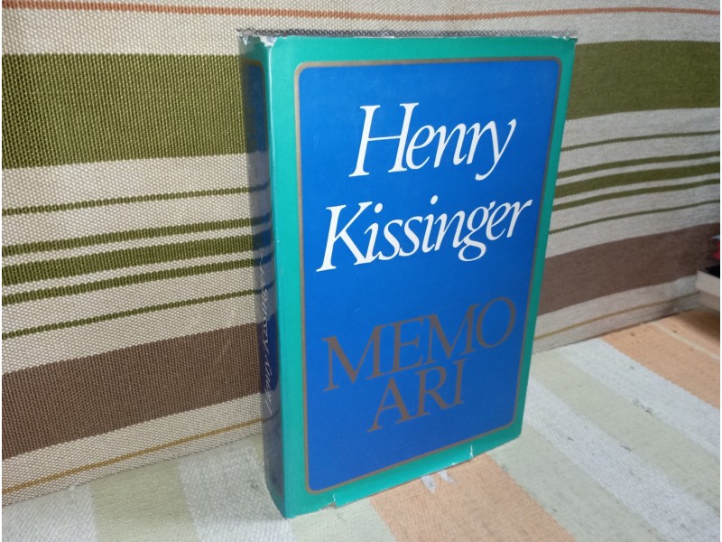 MEMOARI knjiga druga Autor: Henry Kissinger