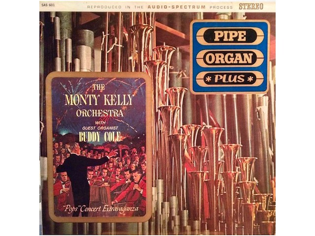 The Monty Kelly OrchestraBuddy Cole Pops Concert Extrav