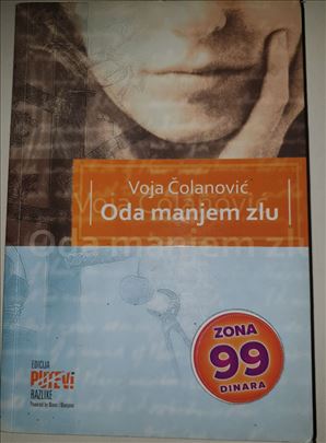 Oda manjem zlu-voja colanovic