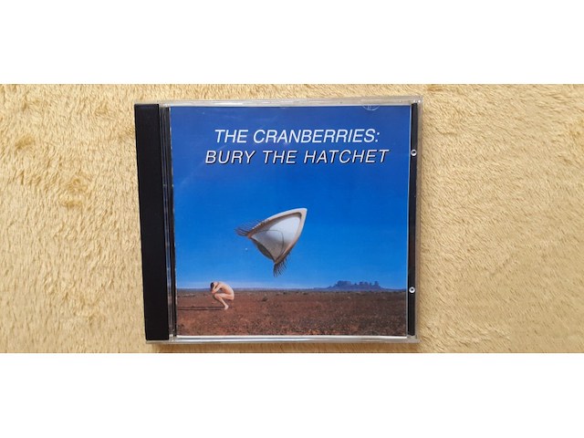 The Cranberries Bury the Hatchet (1999)