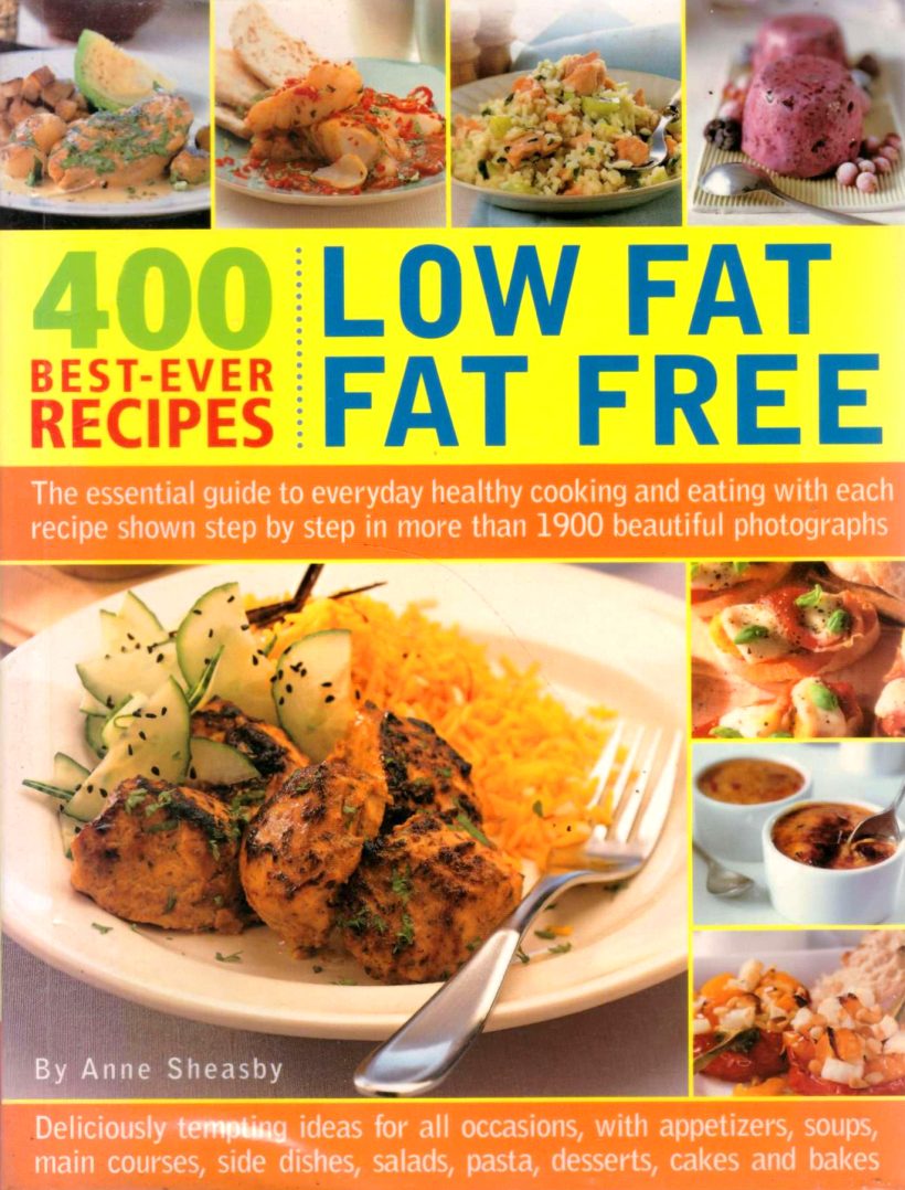 400 Best-Ever Recipes: Low Fat Fat Free