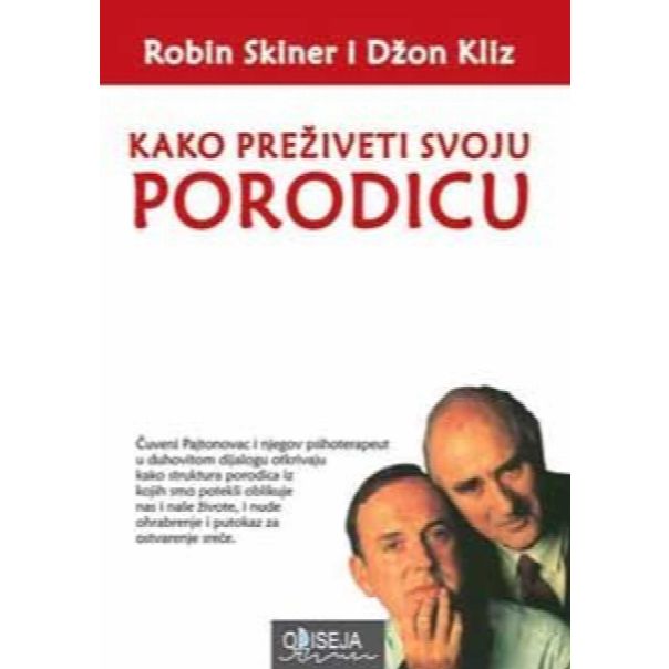 Kako preživeti svoju porodicu