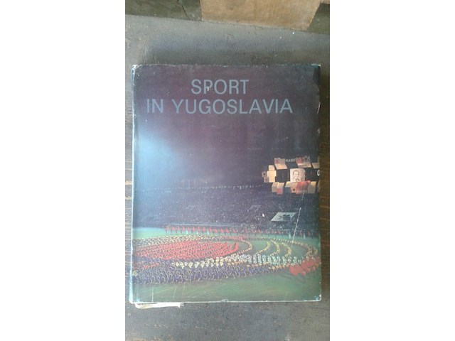 SPORT IN YUGOSLAVIA