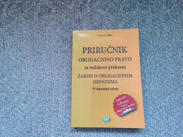 Obligaciono pravo sa sudskom praksom - Dimitrije Milić