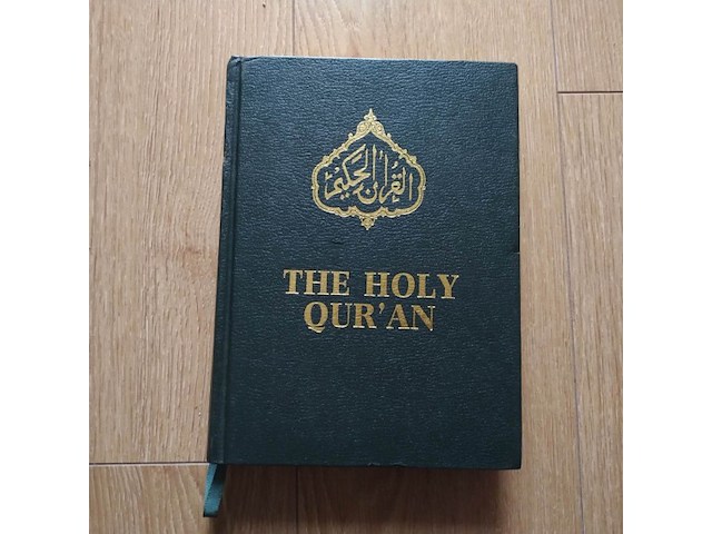 THE HOLY QURAN - Kuran na engleskom i arapskom