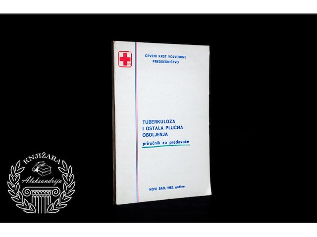 Tuberkuloza i ostala plućna oboljenja