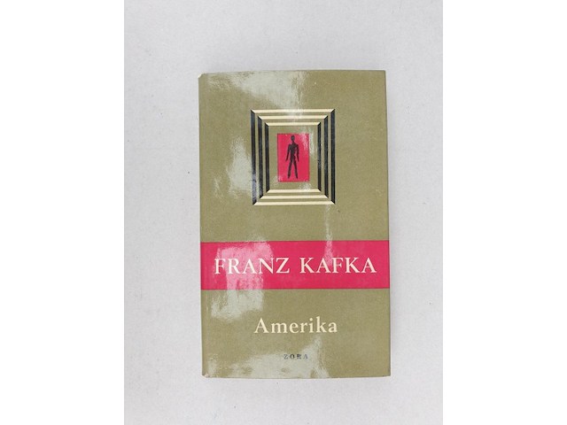Kafka - Amerika
