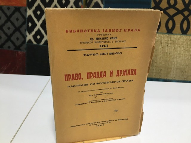 Pravo, pravda i država  Đorđo del Vekio  1940.