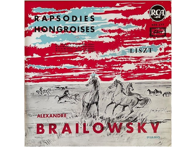 Liszt Alexandre Brailowsky Rapsodies Hongroises