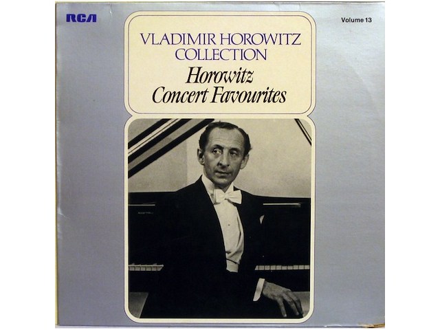 Vladimir Horowitz  Horowitz Concert Favourites