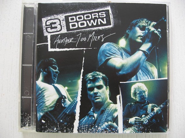 3 Doors Down - Another 700 Miles