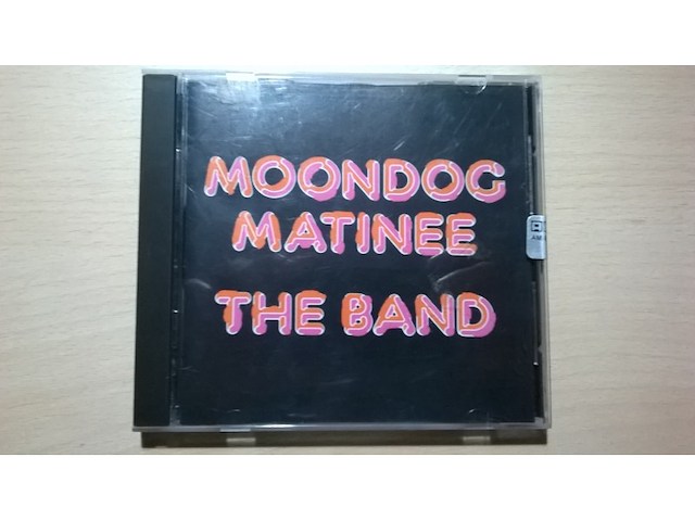 The Band- MOONDOG MATINEE