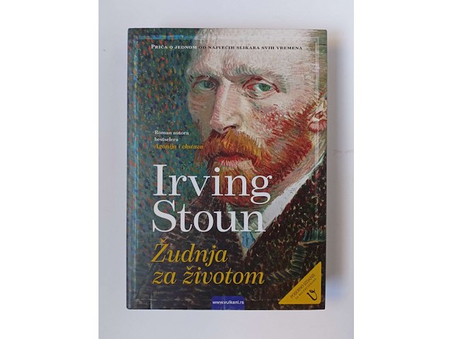 ŽUDNJA ZA ŽIVOTOM - Irving Stone