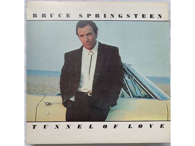 BRUCE  SPRINGSTEEN  -  TUNNEL  OF  LOVE