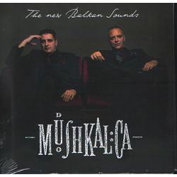 Mushkalica - The New Balkan Sounds (cd)
