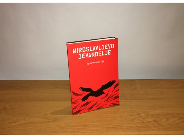 MIROSLAVLJEVO JEVANĐELJE - apokrifna verzija