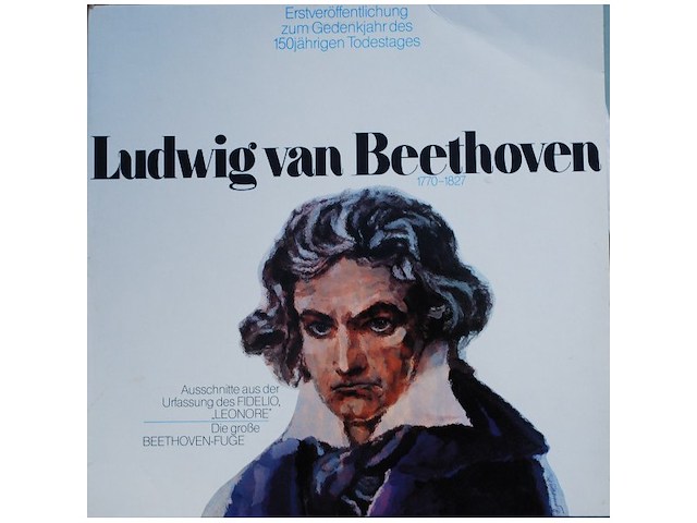 Ludwig van Beethoven  Ausschnitte Aus Der Urfassung Des
