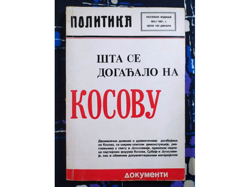 ŠTA SE DOGADJALO NA KOSOVU