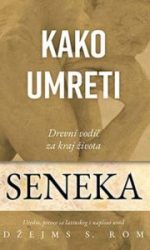 Kako Umreti Od Lucije Anej Seneka PDF