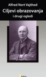 Ciljevi Obrazovanja I Drugi Ogledi Od Alfred Nort Vajthed PDF